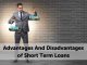 8 Advantages And Disadvantages Of Short Term Loans